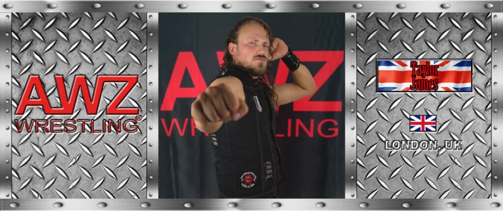 TAYLOR JAMES Official AWZ Website - AWZ Wrestling